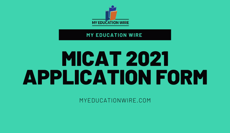 MICAT 2021 Application Form - My Educationwire