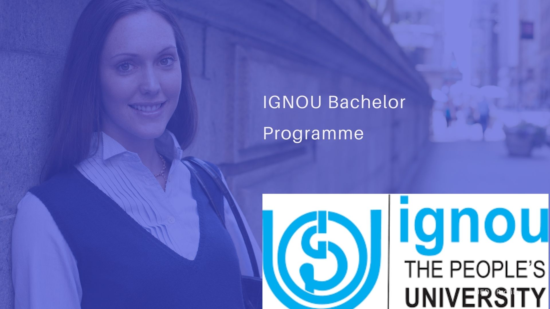 ignou bachelor programme - My Educationwire