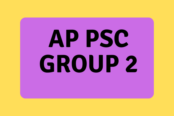 AP PSC Group 2 - Big Update-Application opened 21 Dec 23