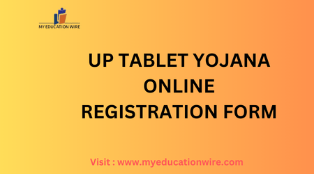 UP tablet yojana online registration form: Apply Now for Educational ...