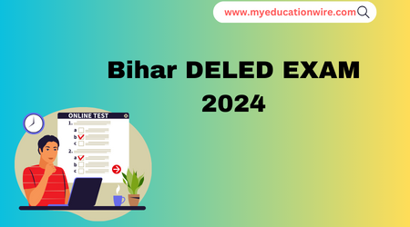 Bihar DELED EXAM 2024 notification out
