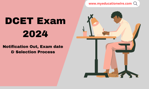 Karnataka DCET Exam 2024 - Re-Registration, Check Exam Date, Eligibility