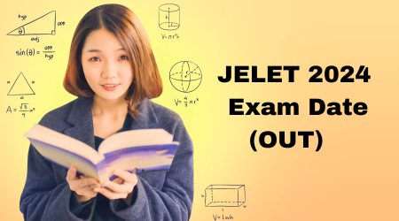 JELET 2024 exam date (OUT) - Check Application form