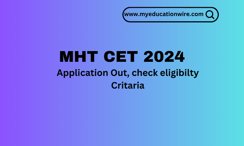 MHT CET 2024 Registration