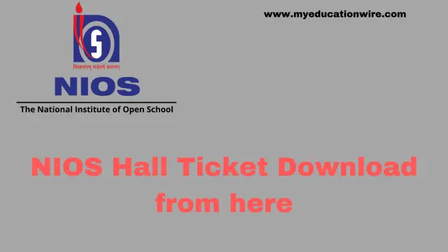 NIOS Admit Card 2024 Out.