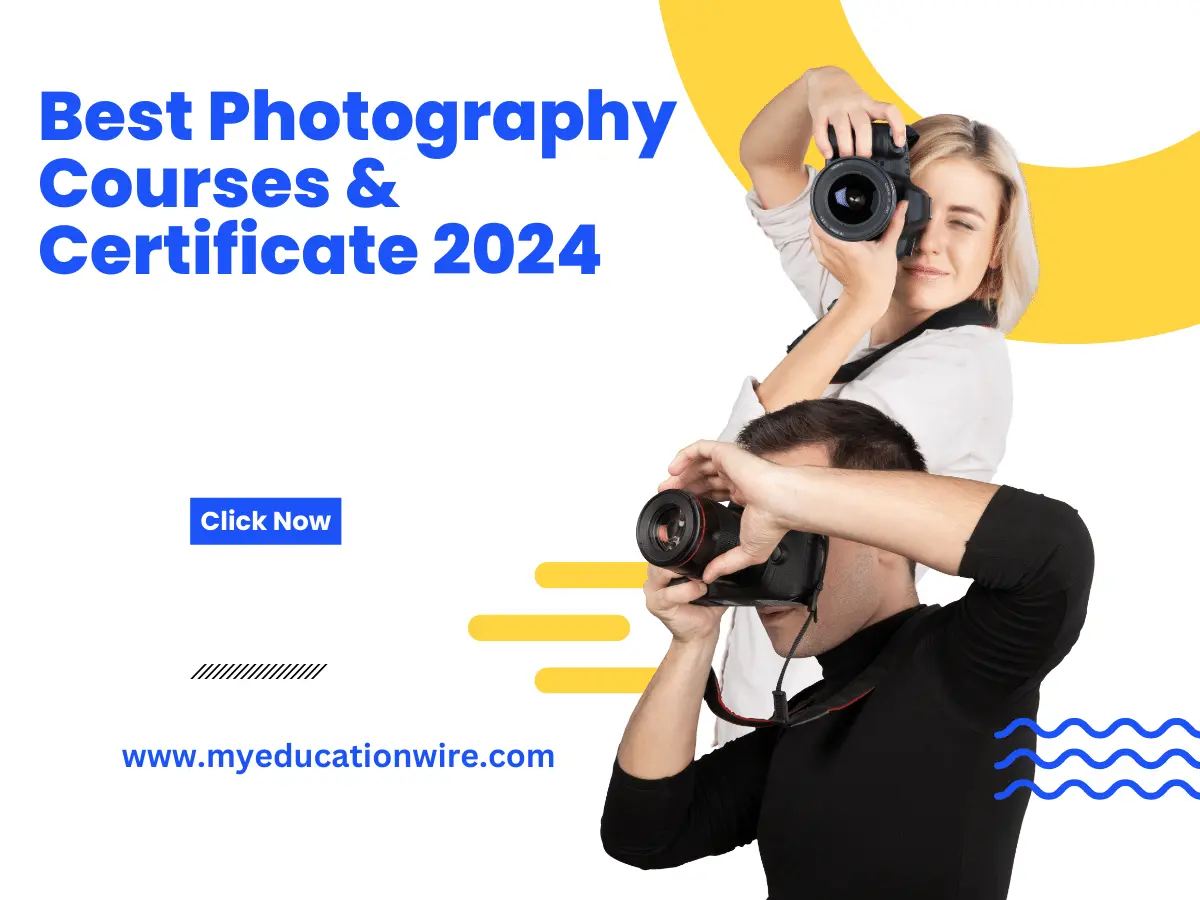 Best Photography Courses & Certificate 2024