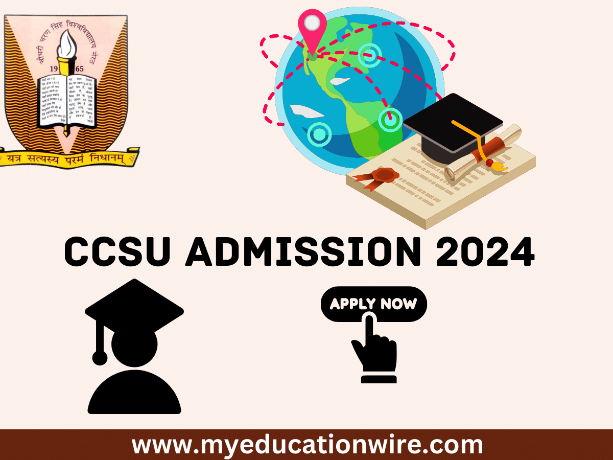 CCSU Admission 2024 Check Eligibility, Admission Fee