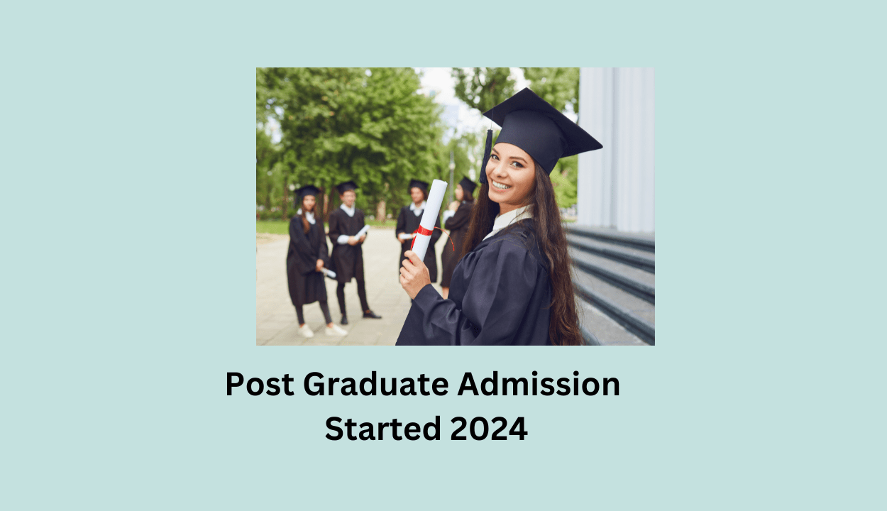 Post Graduate Admission started