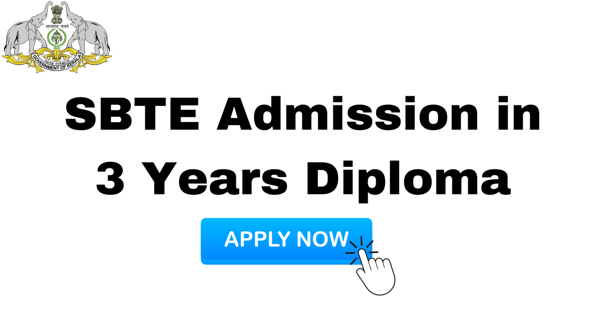 SBTE Admission 2024 In 3-Year Polytechnic Diploma Program