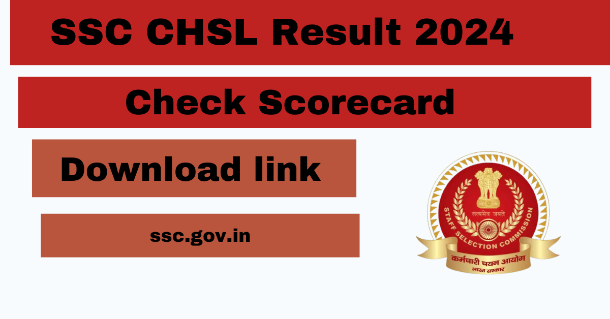 SSC CHSL Result 2024: Download CHSL Result, Merit List