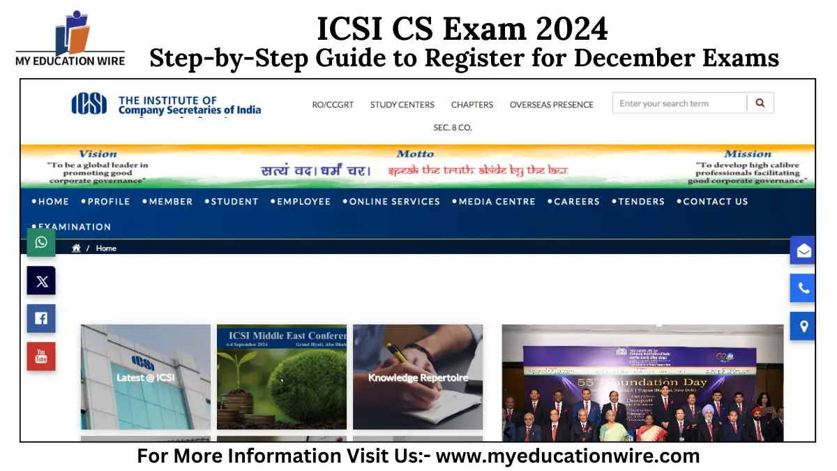 ICSI CS Exam 2024: Step-by-Step Guide to Register for December Exams - My Educationwire