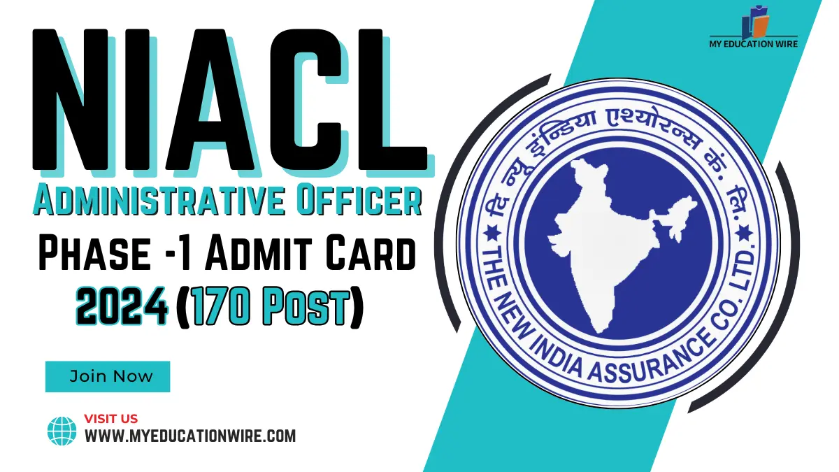 NIACL Administrative Officer Phase -1 Admit Card 2024 (170 Post) - My ...