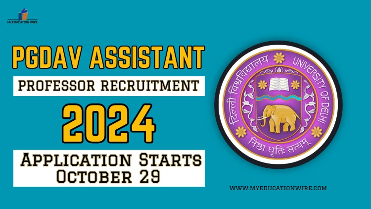 PGDAV Assistant Professor Recruitment 2024: Apply from Oct - 29