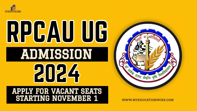 RPCAU UG Admission 2024: Apply for Vacant Seats Starting Nov-1