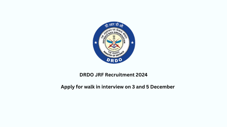 DRDO JRF Recruitment 2024: Apply - My Educationwire