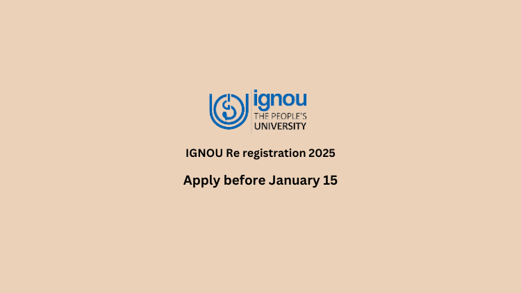 IGNOU Re registration 2025 started apply before last date - My ...