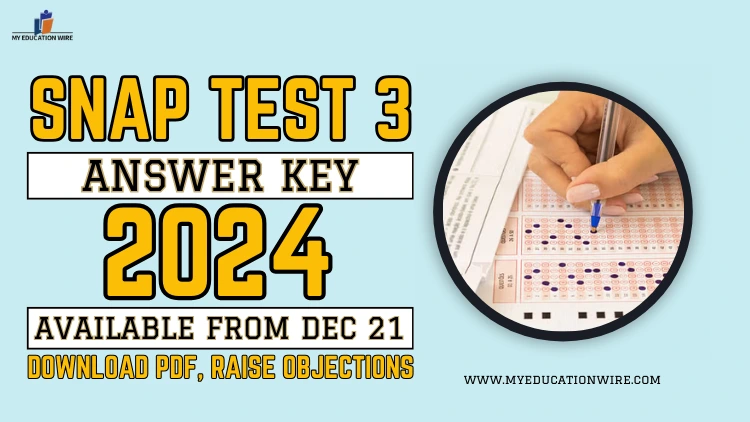 SNAP Test 3 Answer Key 2024: Available from Dec 21 - Check now