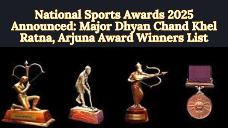 National Sports Awards 2025 Announced: Check award winners list