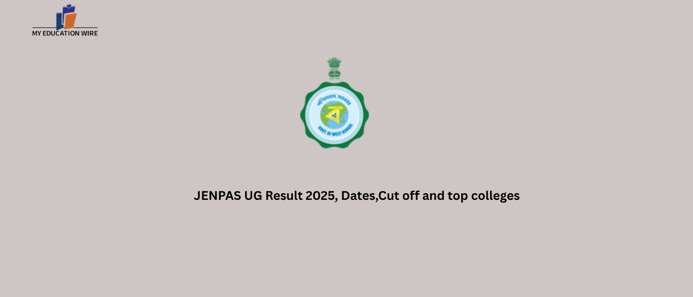 JENPAS UG Result 2025 Out, Dates, Cut off and top colleges - My ...