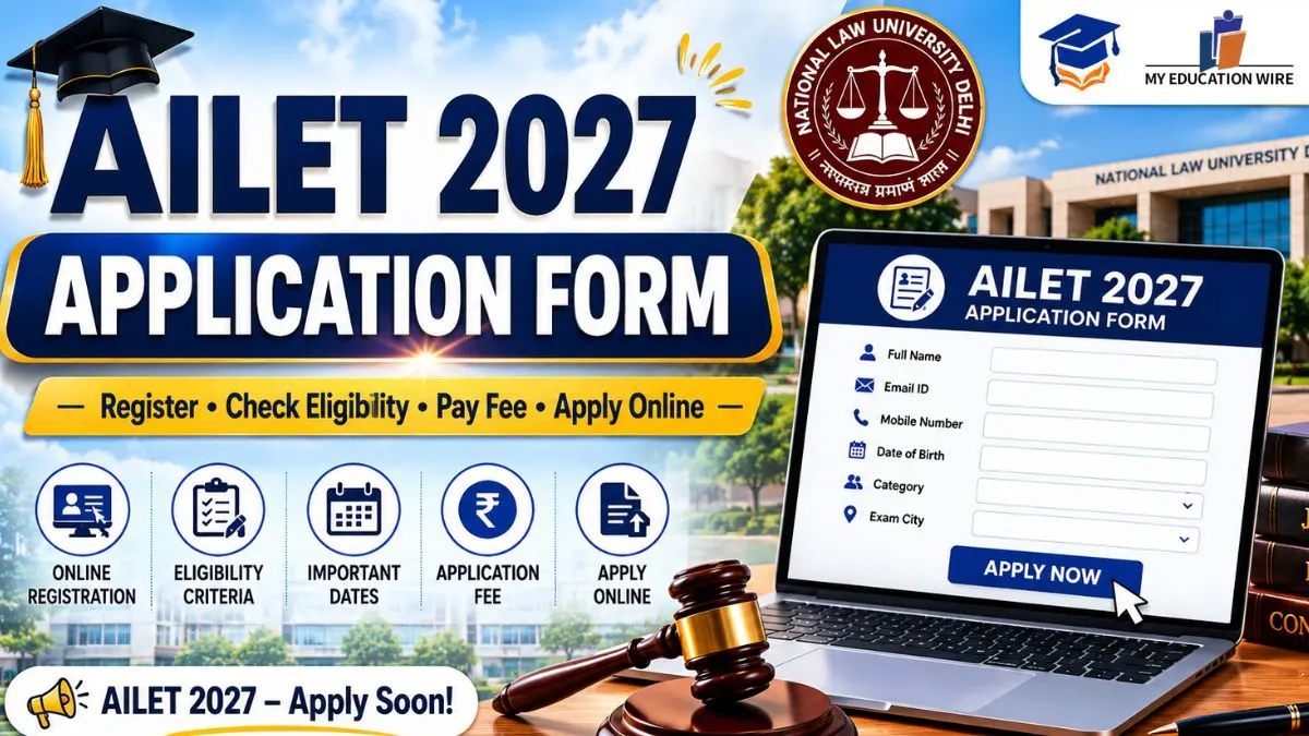 AILET Application Form 2027: Registration, Fees & Apply Online