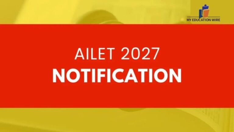 AILET 2027 Notification: Application form, Eligibility & Syllabus